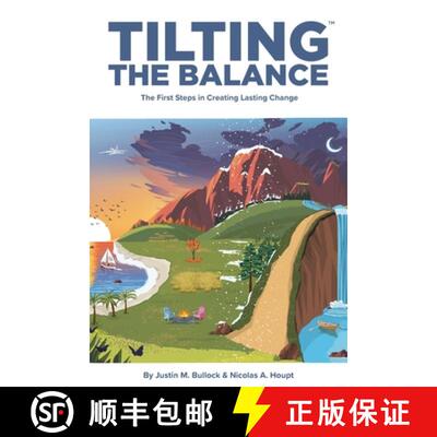 【3-4周达】Tilting the Balance: The First Steps in Creating Lasting Change [9798989445134]