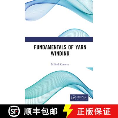 【3-4周达】Fundamentals of Yarn Winding [9781032760650]