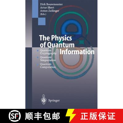 【3-4周达】The Physics of Quantum Information : Quantum Cryptography, Quantum Teleportation, Quantum ... [9783642086076]