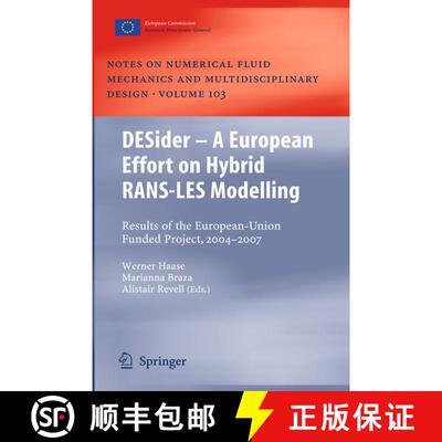 【3-4周达】精装 DESider - A European Effort on Hybrid RANS-LES Modelling : Results of the European-Un... [9783540927723]