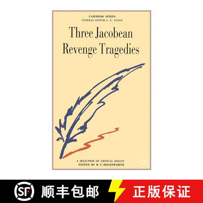 【3-4周达】Three Jacobean Revenge Tragedies : The Revenger's Tragedy, Women Beware Women, The Changeling [9780333383384]