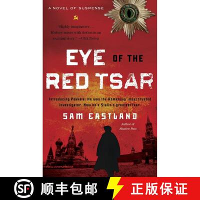 【3-4周达】Eye of the Red Tsar: A Novel of Suspense [9780553593235]
