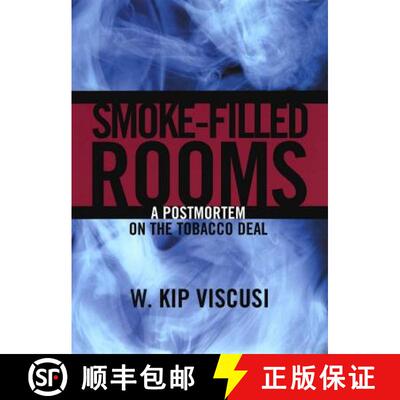 预订 Smoke–Filled Rooms – A Postmortem on the Tobacco Deal [9780226857473]