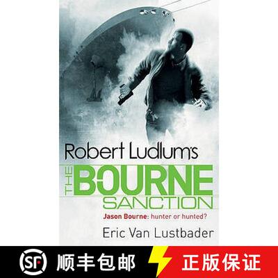 【3-4周达】Robert Ludlum's The Bourne Sanction [9781409117650]