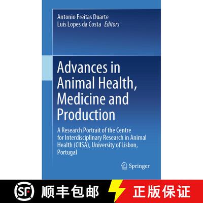 【3-4周达】精装 Advances in Animal Health, Medicine and Production: A Research Portrait of the Centre... [9783030619800]