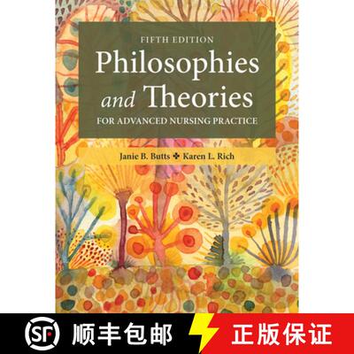 【3-4周达】Philosophies & Theories for Advanced Nursing Practice 5e [9781284312447]