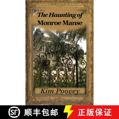 【3-4周达】The Haunting of Monroe Manse [9780999621929]