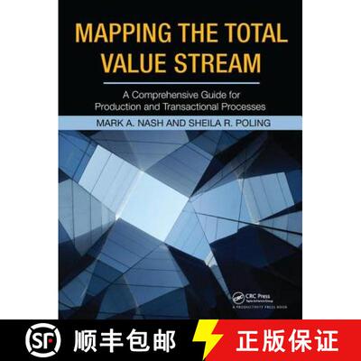 【3-4周达】精装 Mapping the Total Value Stream: A Comprehensive Guide for Production and Transactiona... [9781138438507]