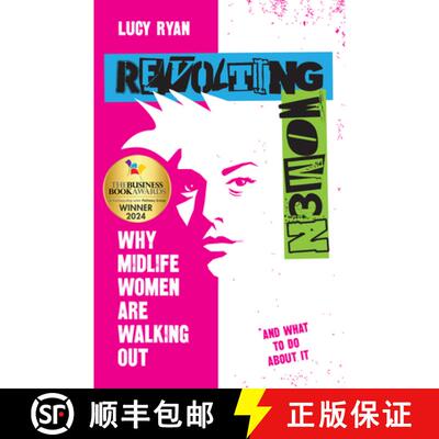 【3-4周达】Revolting Women: Why midlife women are rewriting the rules of career success (and how to k... [9781788603980]