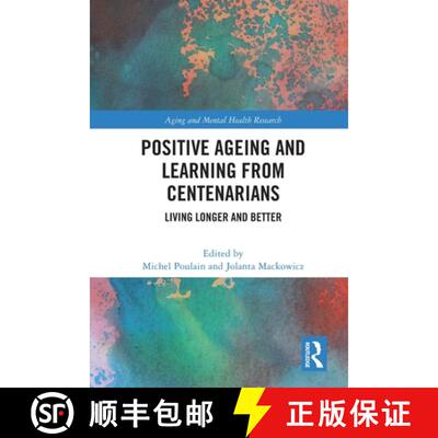 【3-4周达】Positive Ageing and Learning from Centenarians: Living Longer and Better [9780367753641]