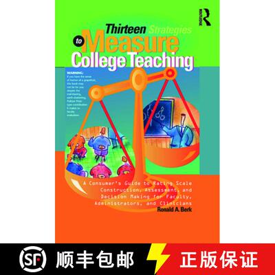 【3-4周达】Thirteen Strategies to Measure College Teaching: A Consumer’s Guide to Rating Scale Const... [9781579221935]