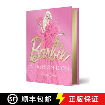 【3-4周达】精装 Barbie: A Fashion Icon: Barbie's Most Iconic Fashion Moments, Illustrated by Megan He... [9781761452901]