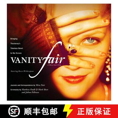 【3-4周达】精装 Vanity Fair: Bringing Thackeray's Timeless Novel to the Screen [9781557046383]