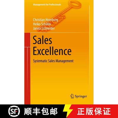 【3-4周达】Sales Excellence : Systematic Sales Management [9783642291685]