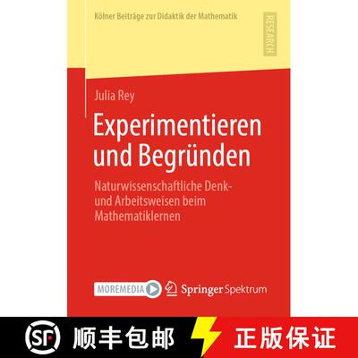 【3-4周达】Experimentieren und Begründen : Naturwissenschaftliche Denk- und Arbeitsweisen beim Mathe... [9783658353292]