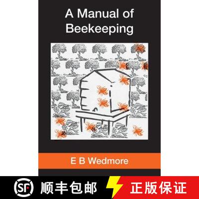 【3-4周达】A MANUAL OF BEE-KEEPING for English-speaking Beekeepers [9781908904768]
