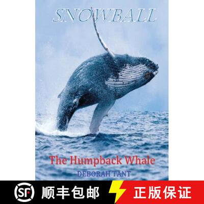 【3-4周达】精装 Snowball The Humpback Whale [9780645811698]
