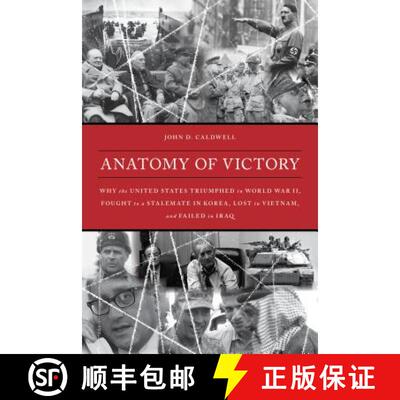 【3-4周达】精装 Anatomy of Victory : Why the United States Triumphed in World War II, Fought to a Sta... [9781538114773]