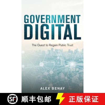 【3-4周达】Government Digital : The Quest to Regain Public Trust [9781459742062]