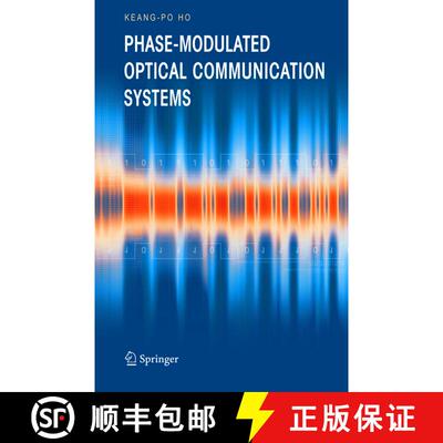 【3-4周达】精装 Phase-Modulated Optical Communication Systems [9780387243924]