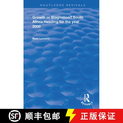 【3-4周达】精装 Growth or Stagnation? South Africa Heading for the Year 2000: South Africa Heading fo... [9780367024895]