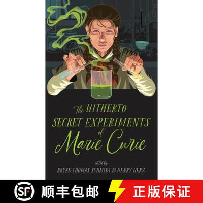 【3-4周达】The Hitherto Secret Experiments of Marie Curie [9798212876803]