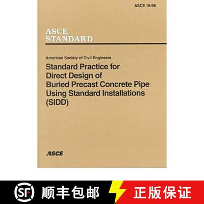 【3-4周达】Standard Practice for Direct Design of Buried Precast Concrete Pipe Using Standard Install... [9780784404713]