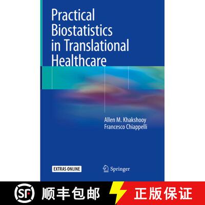 【3-4周达】Practical Biostatistics in Translational Healthcare [9783662574355]