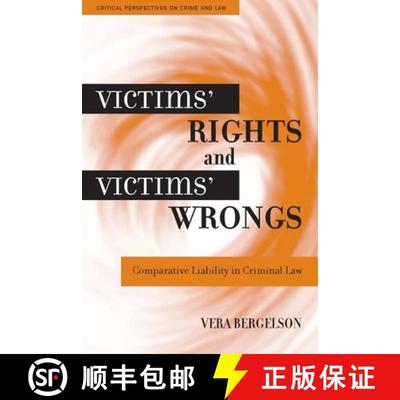 【3-4周达】Victims' Rights and Victims' Wrongs: Comparative Liability in Criminal Law [9780804755382]