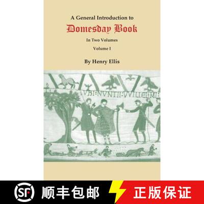 【3-4周达】A General Introduction to Domesday Book. in Two Volumes. Volume I [9780806348391]