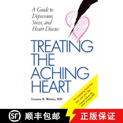 【3-4周达】Treating the Aching Heart: A Guide to Depression, Stress, and Heart Disease [9780826515612]