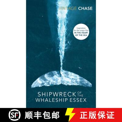 【3-4周达】Shipwreck Of The Whaleship Essex : The true story that inspired the film In the Heart of t... [9781784871260]