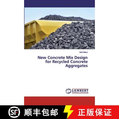 预订 New Concrete Mix Design for Recycled Concrete Aggregates [9786200326157]