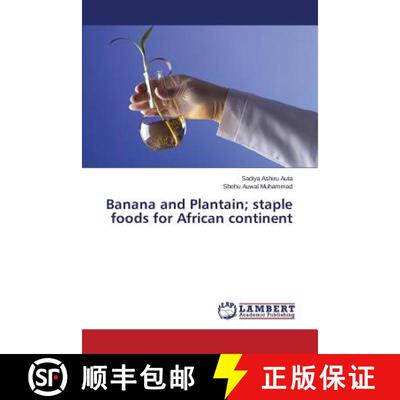 预订 Banana and Plantain; Staple Foods for African Continent [9783659580123]