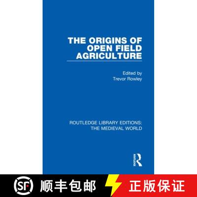 【3-4周达】精装 The Origins of Open Field Agriculture [9780367180355]