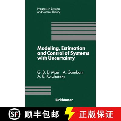 【3-4周达】Modeling, Estimation and Control of Systems with Uncertainty : Proceedings of a Conference... [9780817635800]