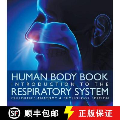 【3-4周达】Human Body Book | Introduction to the Respiratory System | Children's Anatomy & Physiology... [9781683056379]