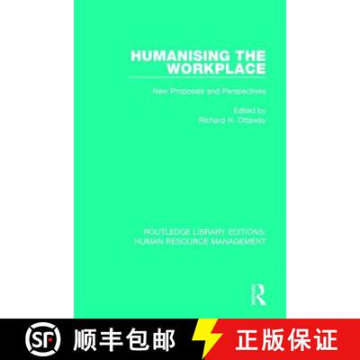【3-4周达】Humanising the Workplace: New Proposals and Perspectives [9781138288874]