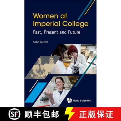 预订 精装 WOMEN AT IMPERIAL COLLEGE: PAST, PRESENT AND FUTURE [9781786342621]