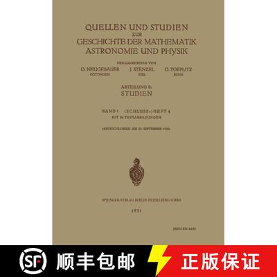 【3-4周达】Quellen Und Studien ƶur Geschichte Der Mathematik Astronomie Und Physik: Abteilung B:... [9783662319109]