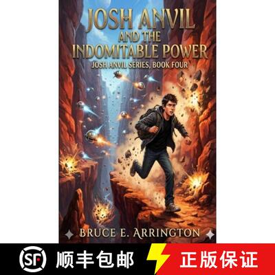 【3-4周达】Josh Anvil and the Indomitable Power [9781942031079]