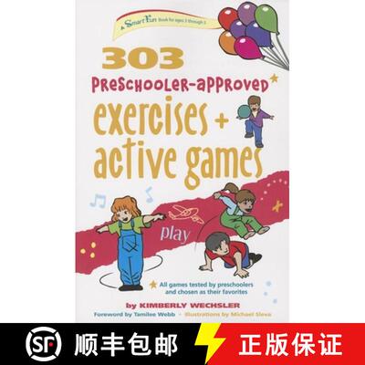 【3-4周达】303 Preschooler-Approved Exercises and Active Games [9780897936187]