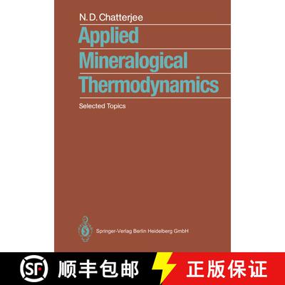 【3-4周达】Applied Mineralogical Thermodynamics : Selected Topics [9783540532156]