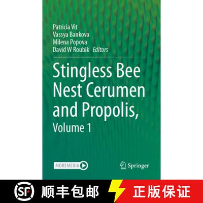 【3-4周达】Stingless Bee Nest Cerumen and Propolis, Volume 1 [9783031432767]