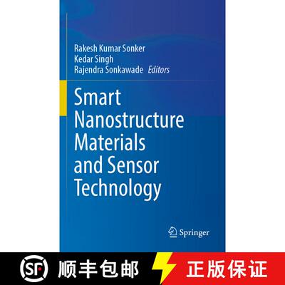 【3-4周达】Smart Nanostructure Materials and Sensor Technology [9789811926877]