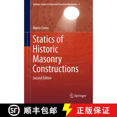 【3-4周达】精装 Statics of Historic Masonry Constructions (2nd ed. 2016) [9783319245676]