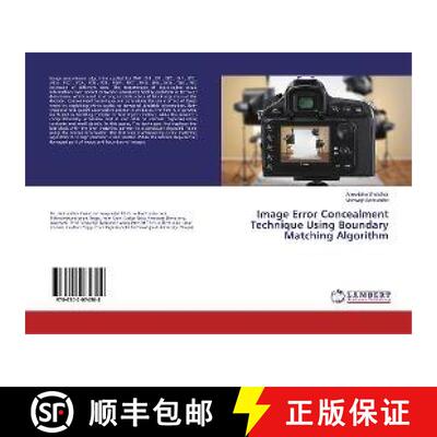 预订 Image Error Concealment Technique Using Boundary Matching Algorithm [9786202074308]