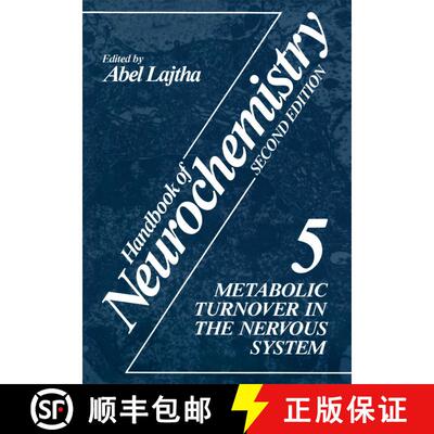 【3-4周达】Handbook of Neurochemistry: Volume 5 Metabolic Turnover in the Nervous System - Handbook o... [9781489945570]