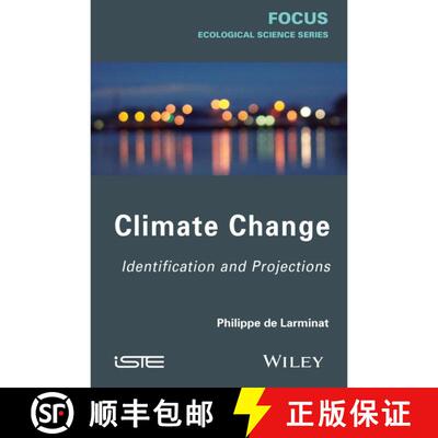 【3-4周达】精装 Climate Change:  Identification And Projections [Wiley生命科学] [9781848217775]