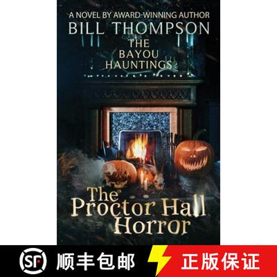 【3-4周达】The Proctor Hall Horror [9780999250389]